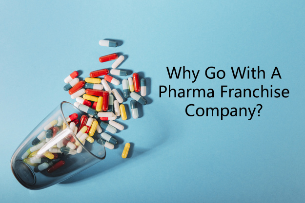 Why Go With A Pharma Franchise Company? - Vibcare Pharma